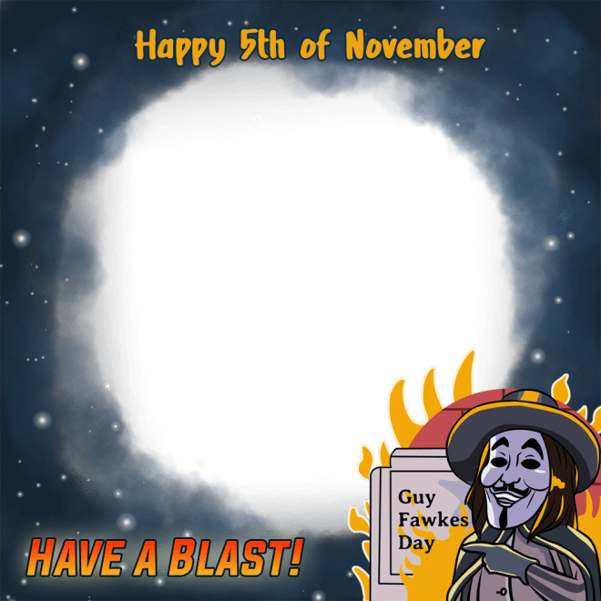 Happy Guy Fawkes Night ! - Twibon App