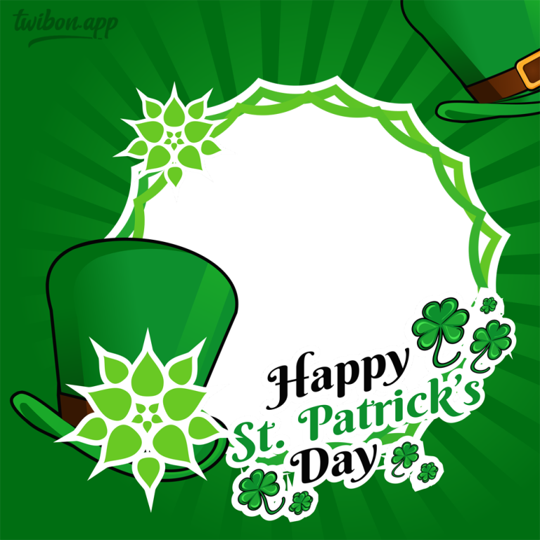 Free st. Patrick's Day Images Frame Template - Twibon App