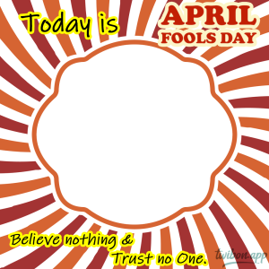 Happy April Fools Day Jokes Pics Frame