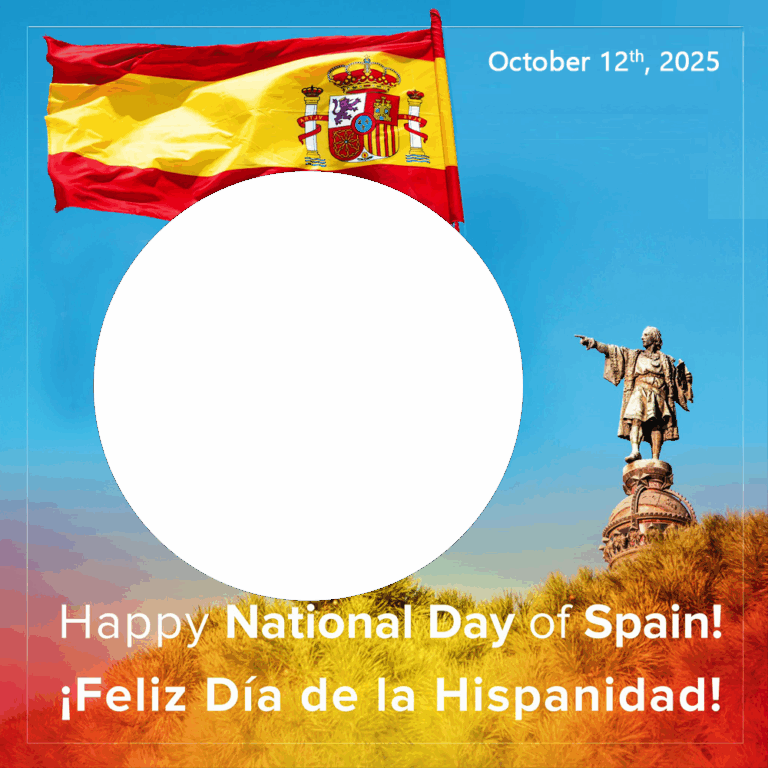 Happy Spain National Day 2025 Greeting Frame